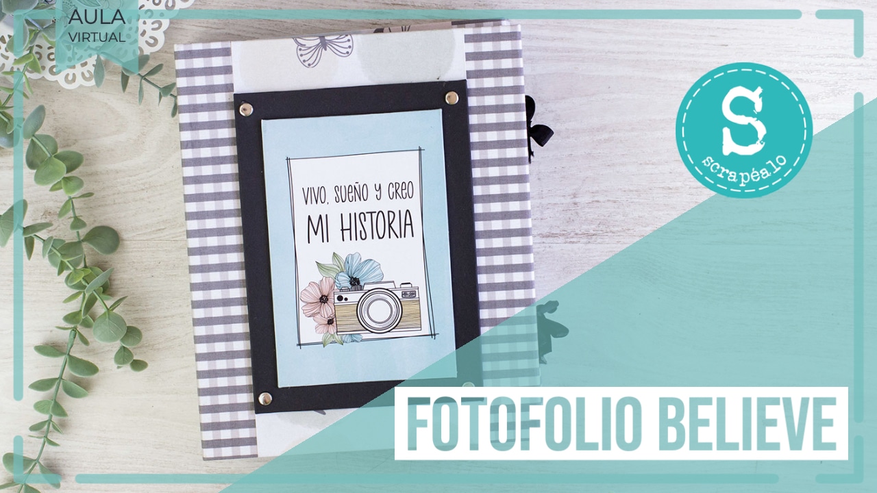 Tutorial «Fotofolio Believe» - Scrapéalo